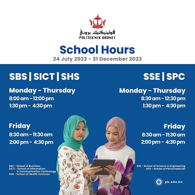 School Hours Update Politeknik Brunei School Hours Update Politeknik Brunei